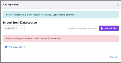 Enhancement Experiment Import Modal Improvements Add Link To Edit Query · Issue 597