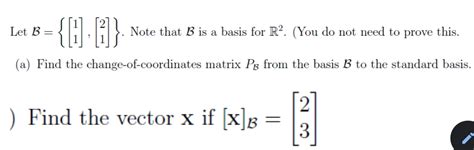 Solved Let B H Note That B Is A Basis For R You Do Chegg Com