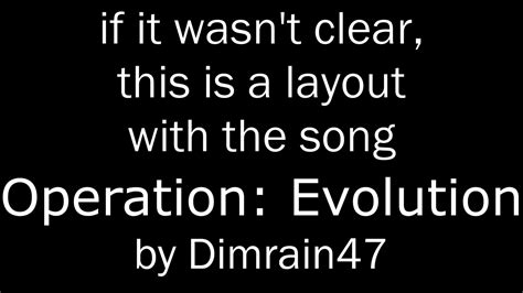 Operation Evolution Layout By Me Full Song R Geometrydash