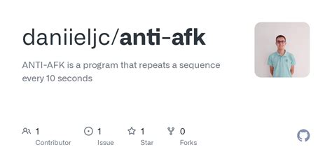GitHub Daniieljc Anti Afk ANTI AFK Is A Program That Repeats A Sequence Every 10 Seconds