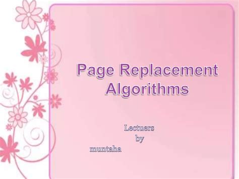Computer Architecture Page Replacement Algorithms Pptx Operating Systems Computer Software