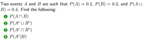 Solved Two Events A And B Are Such That P A 0 2 P B Chegg Com