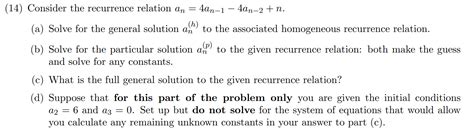 Solved 14 Consider The Recurrence Relation An 4an 1