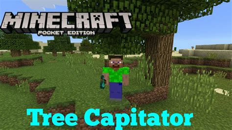 TREE CHOPPING MADE EASIER Tree Capitator Mod Minecraft PE Pocket Edition YouTube