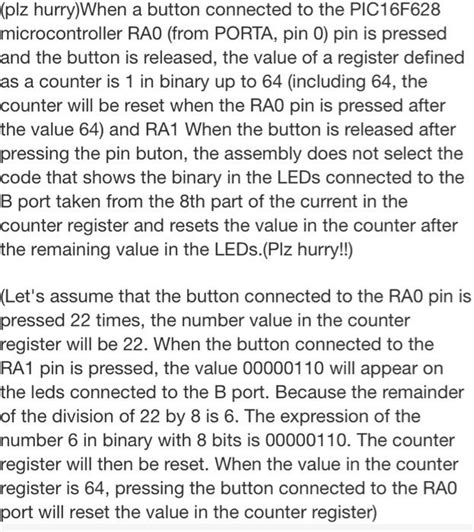 Solved Plz Hurrywhen A Button Connected To The Pic16f628