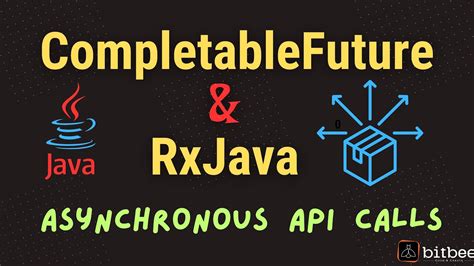 Async Api Calls In Java Completablefuture Vs Rxjava 3 Min Demo Youtube
