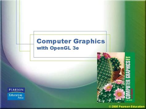 Computer Graphics With Open Gl 3 E 2005