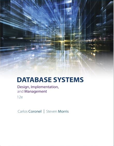 Database Systems Design Implementation And Management 12th Edition