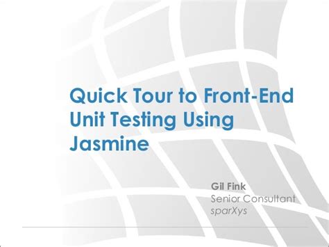 quick tour to front end unit testing using jasmine