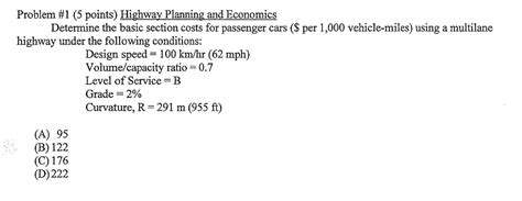 Solved Problem 1 5 Points Highway Planning And Economics