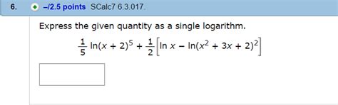Solved Express The Given Quantity As A Single Logarithm