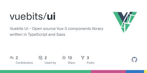 GitHub Vuebits Ui Vuebits UI Open Source Vue Components Library Written In TypeScript And