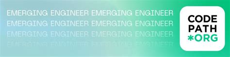 Codepath Techexcellence Ees Opportunity Emergingengineerssummit