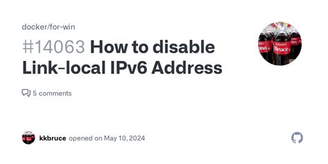 How To Disable Link Local Ipv6 Address · Issue 14063 · Dockerfor Win