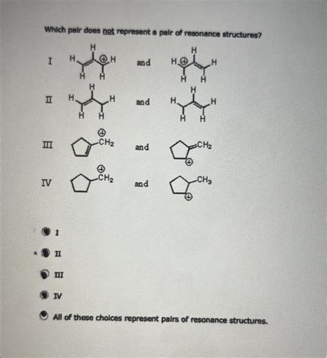 Solved Which Pair Does Not Represent A Pair Of Resonance Chegg Com