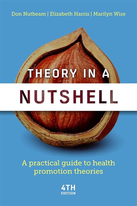 Buy Theory In A Nutshell A Practical Guide To Health Promotion