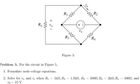 Solved Figure 5 Problem 5 For The Circuit In Figure 5 1 Chegg Com
