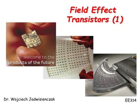 PPT Field Effect Transistors 1 PowerPoint Presentation Free Download ID 5252925