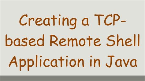 Creating A Tcp Based Remote Shell Application In Java Youtube