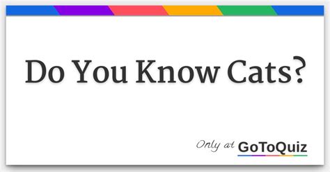Do You Know Cats