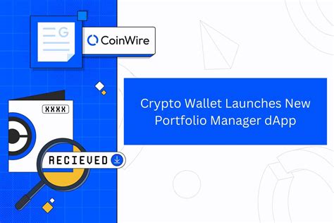 crypto wallet launches new portfolio manager dapp