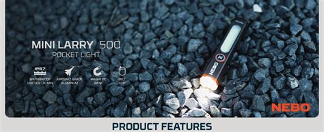 Nebo Mini Larry 500 袖珍手電筒 500 流明 2 種燈光模式 小巧 可充電 Cob 工作燈和