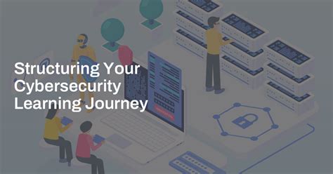 Structuring Your Cybersecurity Learning Journey