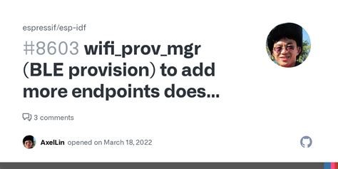 Wifi Prov Mgr Ble Provision To Add More Endpoints Does Not Work Idfgh Issue