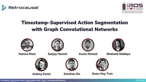 Timestamp Supervised Action Segmentation With Graph Convolutional Networks Iros 2022 Youtube