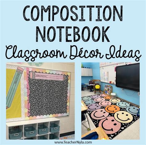 Composition Notebook Classroom Decor Ideas Nylas Crafty Teaching