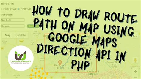 Draw Route Path On Map Using Google Maps Direction Api