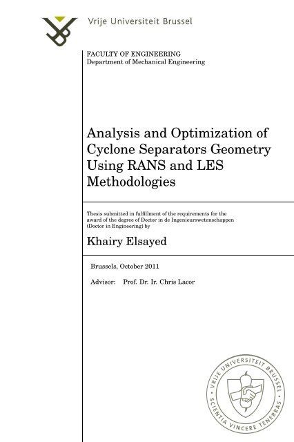analysis and optimization of cyclone separators geometry using