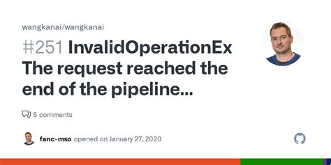 Invalidoperationexception The Request Reached The End Of The Pipeline Without Executing The
