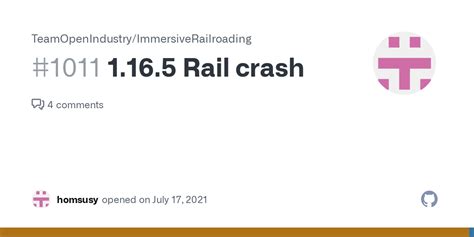 1165 Rail Crash · Issue 1011 · Teamopenindustryimmersiverailroading · Github