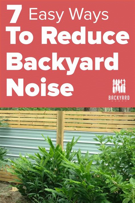 How To Reduce Traffic Noise In Your Backyard Backyard Backyard Fences Modern Backyard