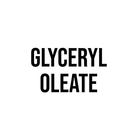 Glyceryl Oleate World Of Aromas