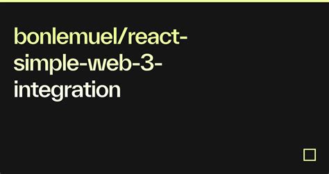 Bonlemuelreact Simple Web 3 Integration Codesandbox