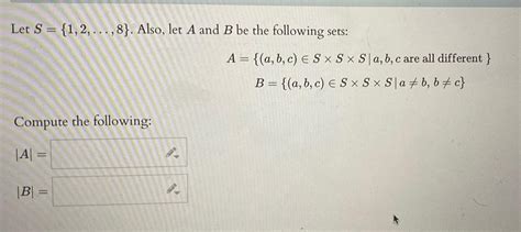 Answered Let S 1 2 8 Also Let A And B Be The Following Sets Compute Kunduz