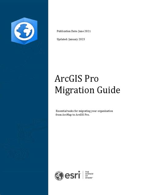 Arcgis Pro Migration Guide Pdf Arc Gis Esri