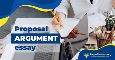 Mastering The Proposal Argument Essay A Comprehensive Guide