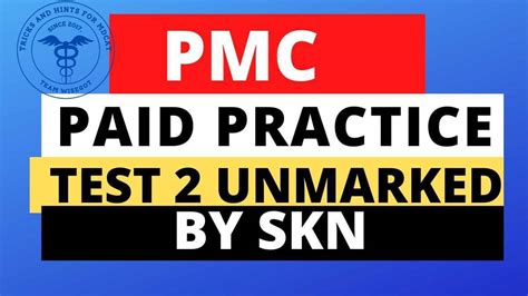PMC PAID PRACTICE TEST Unmarked By SKN Wisegot