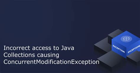 Eliminate Concurrentmodificationexception In Java Apps Bellsoft Java