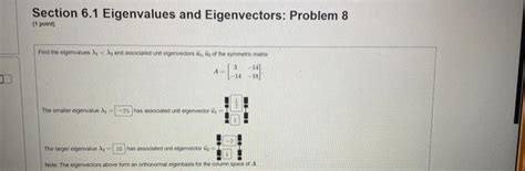 Solved Section 61 Eigenvalues And Eigenvectors Problem 13