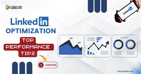 Key Tips On Maximizing Linkedin Performance By Logelite Pvt Ltd Apr 2024 Medium