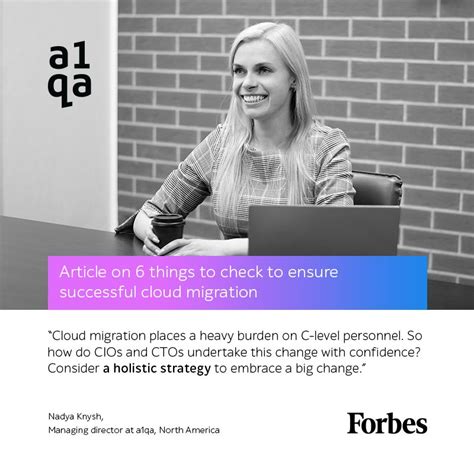 A1qa On Linkedin Forbesarticle Forbestechcouncil Cloud Cloudmigration…
