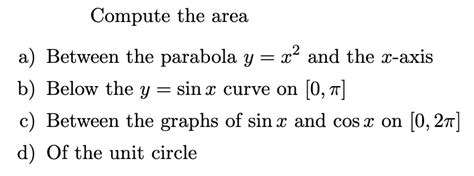 Solved Compute The Areaa ﻿between The Parabola Y X2 ﻿and