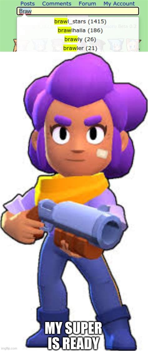 They Got Brawl Stars Imgflip