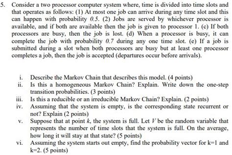 5 Consider A Two Processor Computer System Where Chegg Com