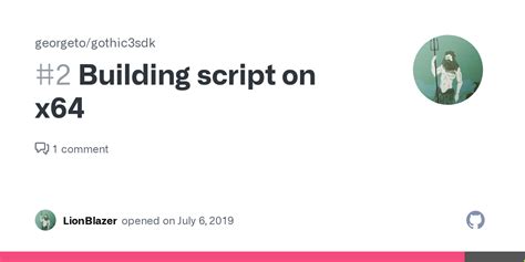 Building Script On X64 · Issue 2 · Georgetogothic3sdk · Github