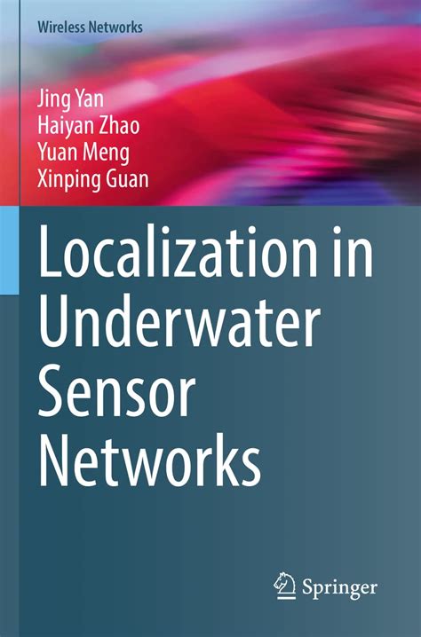 Localization In Underwater Sensor Networks Wireless Networks Yan Jing Zhao Haiyan Meng